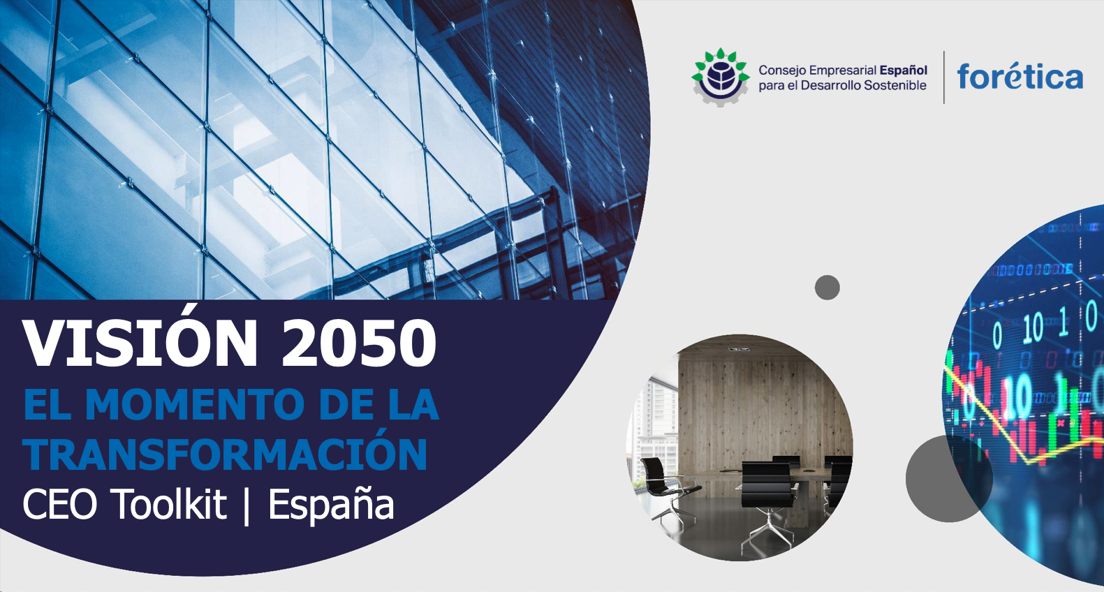 Visión 2050 – El momento de la Transformación CEO Toolkit. (Realidad ...